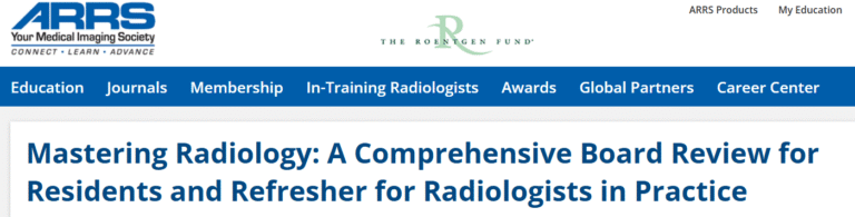 ARRS Mastering Radiology: A Comprehensive Board Review for Residents ...